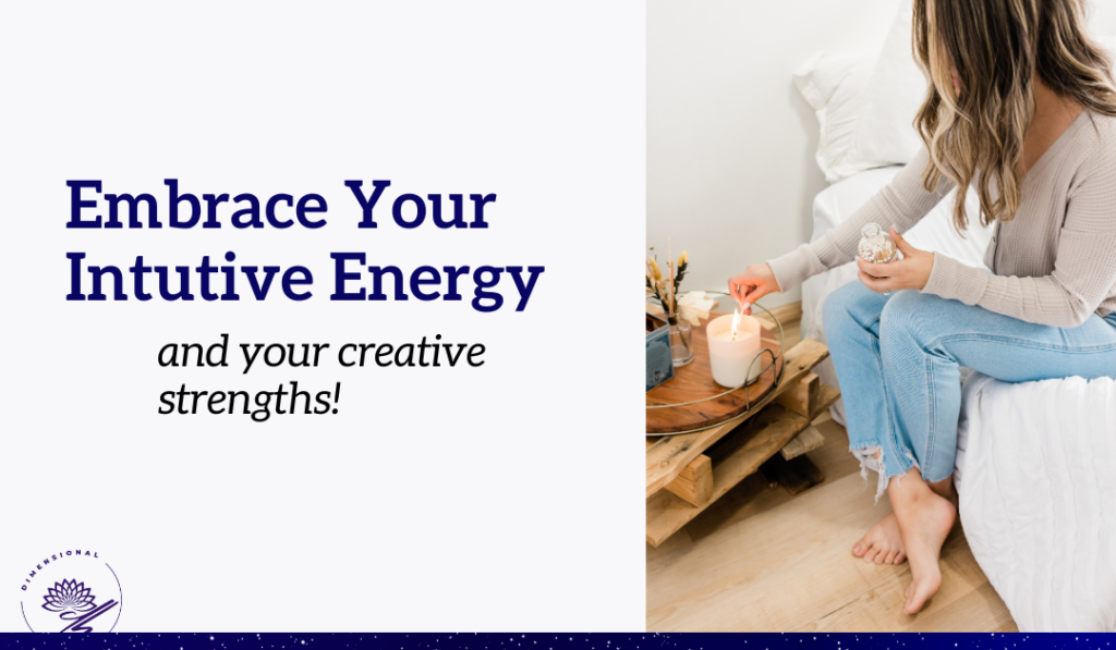 The Creative Energy Type & How to Embrace Your Strengths at Work