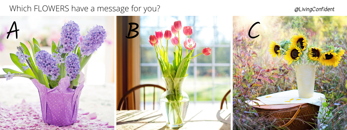Messages from the Flowers | Weekly Card Reveal | Living Confident