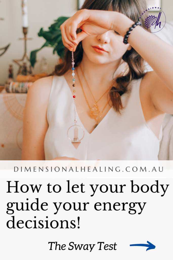 How to let your body guide your energy decisions! ~ Dimensional Healing ...